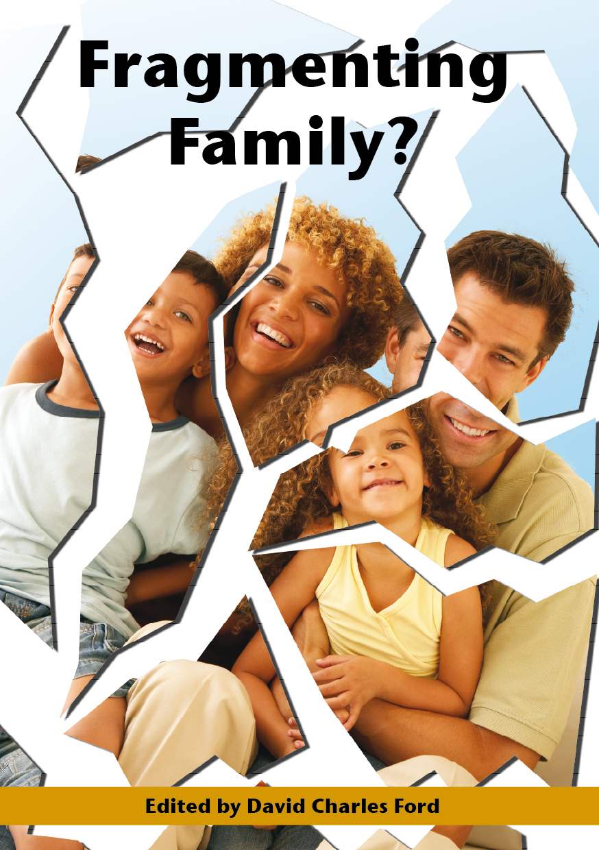 Fragmenting Family [ISBN 978-1-905929-78-8 (2010)] - £10.99 ...